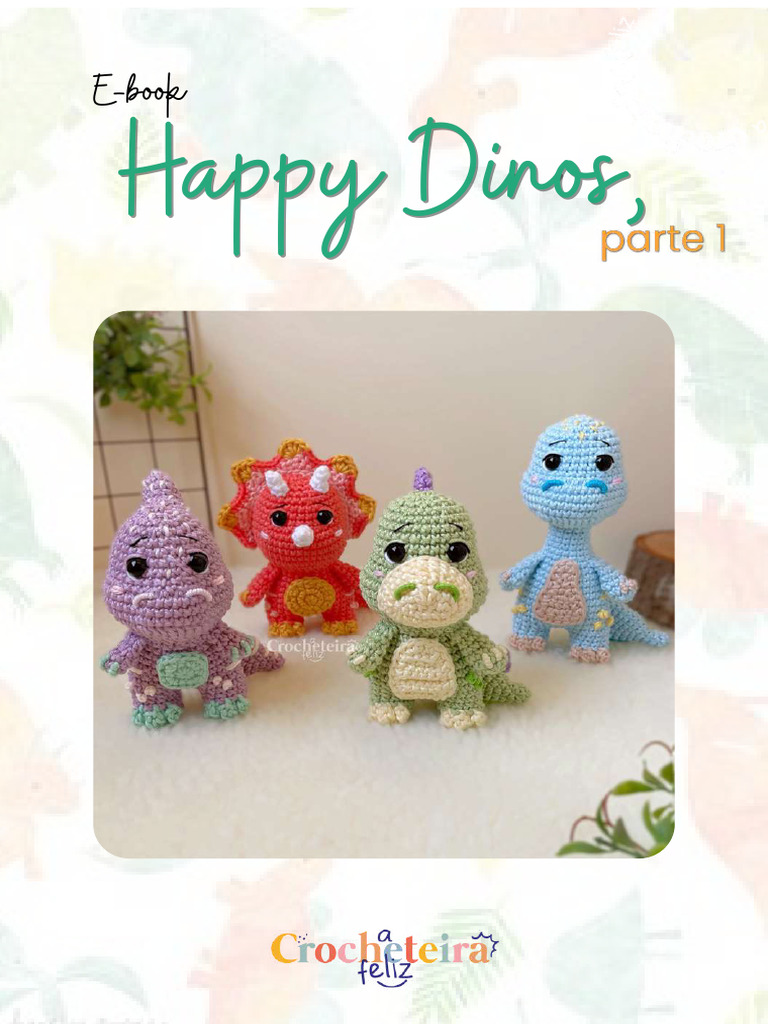 Receitas de Amigurumi: Happy Dinos | PDF | Crochê | Bordado
