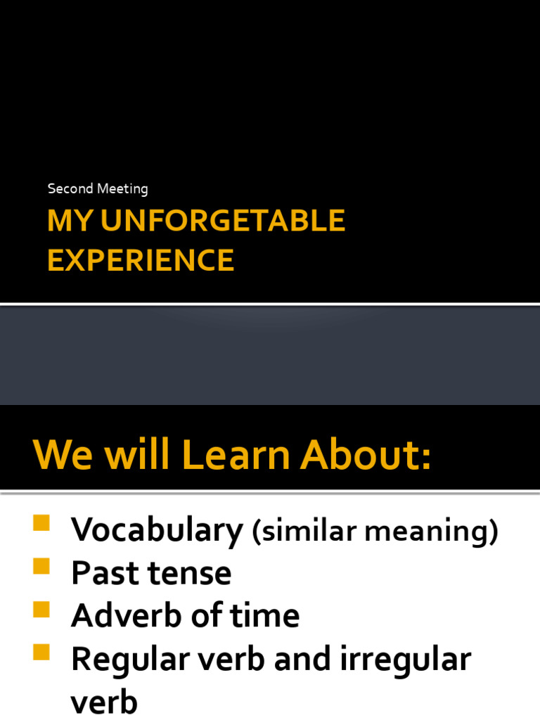 My Unforgetable Experience | PDF | Grammatical Tense | Verb