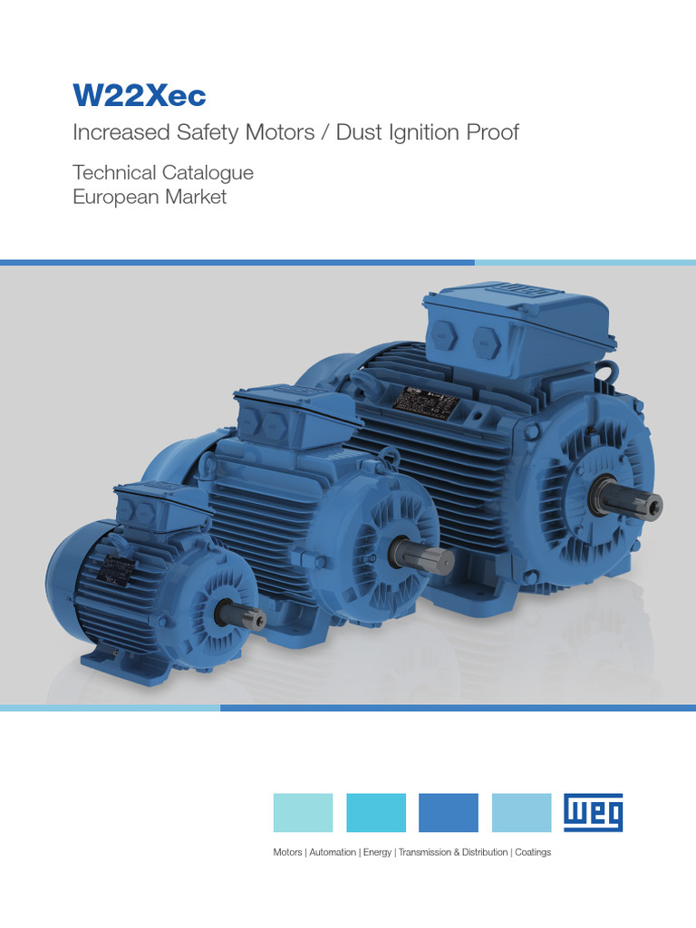 W22Xec: Increased Safety Motors / Dust Ignition Proof | PDF