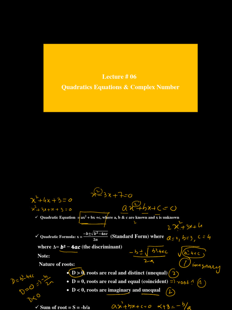 Lecture 6 Quadratics & Complex | PDF | Quadratic Equation | Equations