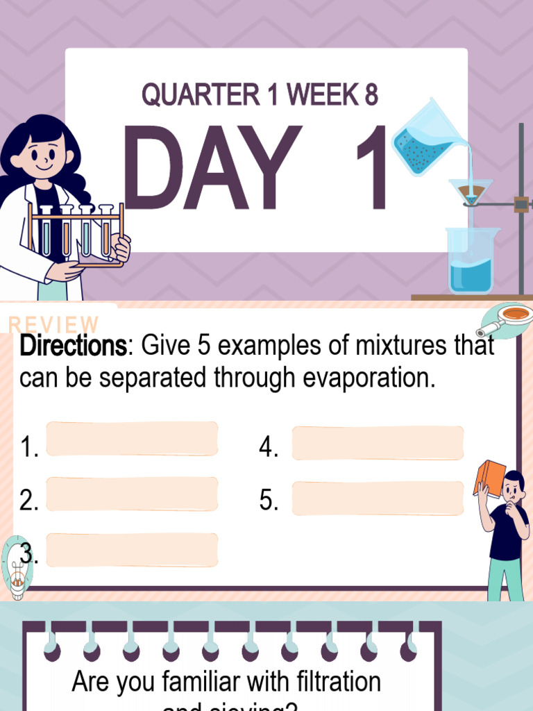 Q1 PPT Science W8 | PDF | Filtration | Mixture