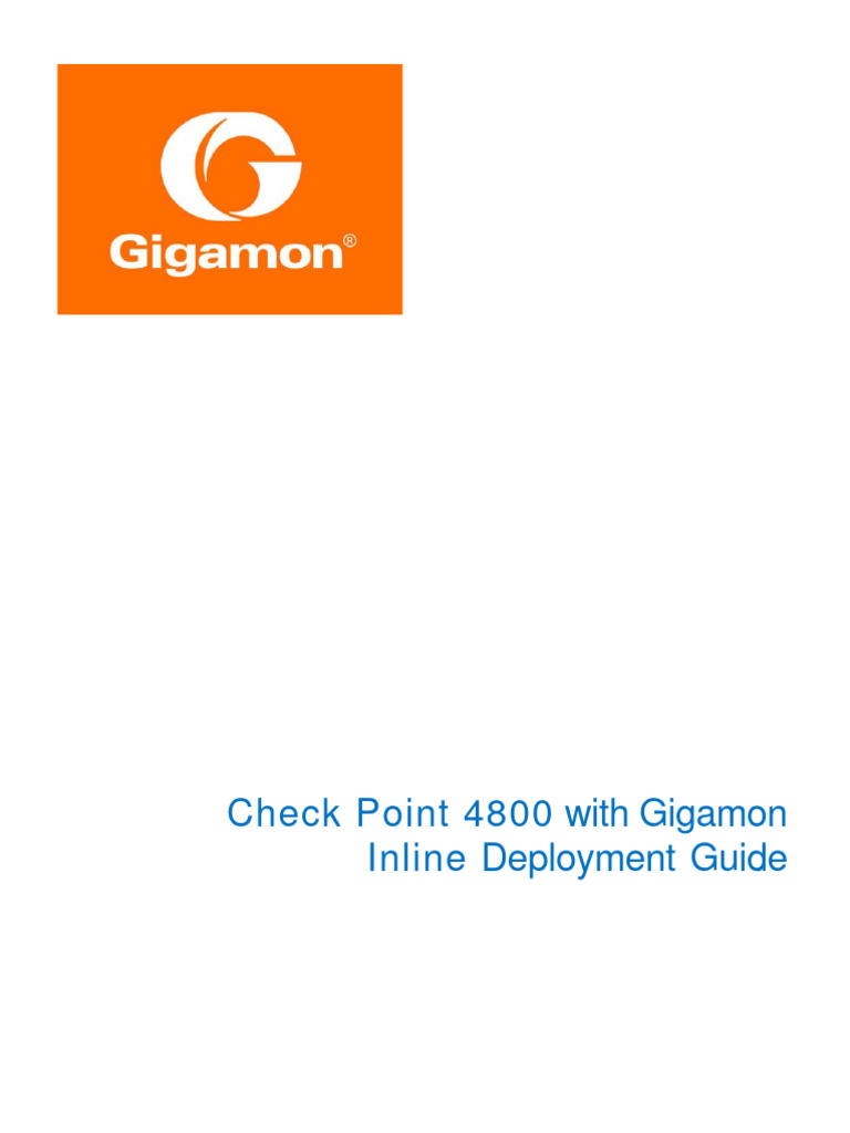 Deployment Guide - Check Point With Gigamon Next Generation Threat ...