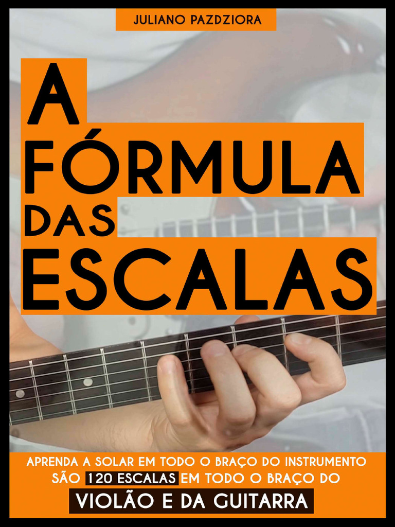 Apostila A Formula Das Escalas A 08 02 2019 | PDF