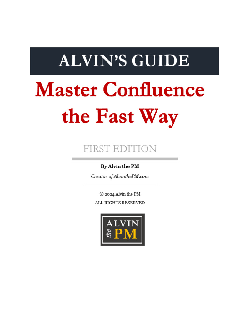Alvinthe PM Confluence Guide | PDF | Copyright | All Rights Reserved