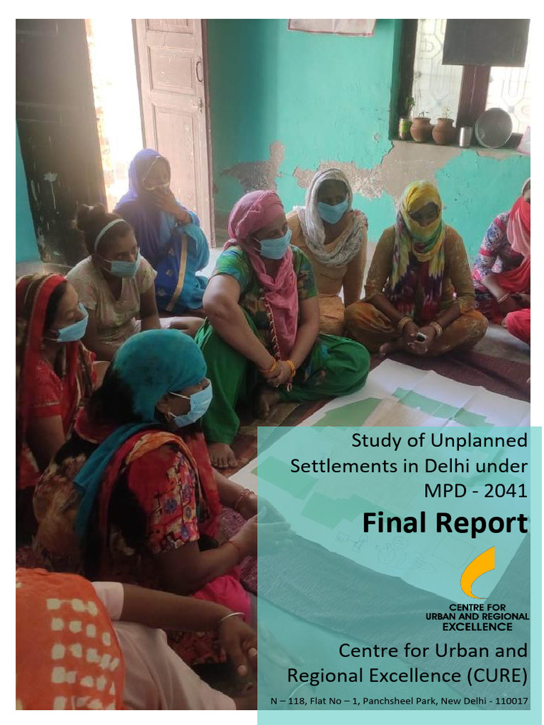 Study of Unplanned Settlements in Delhi CURE Final Report | PDF | Urban ...