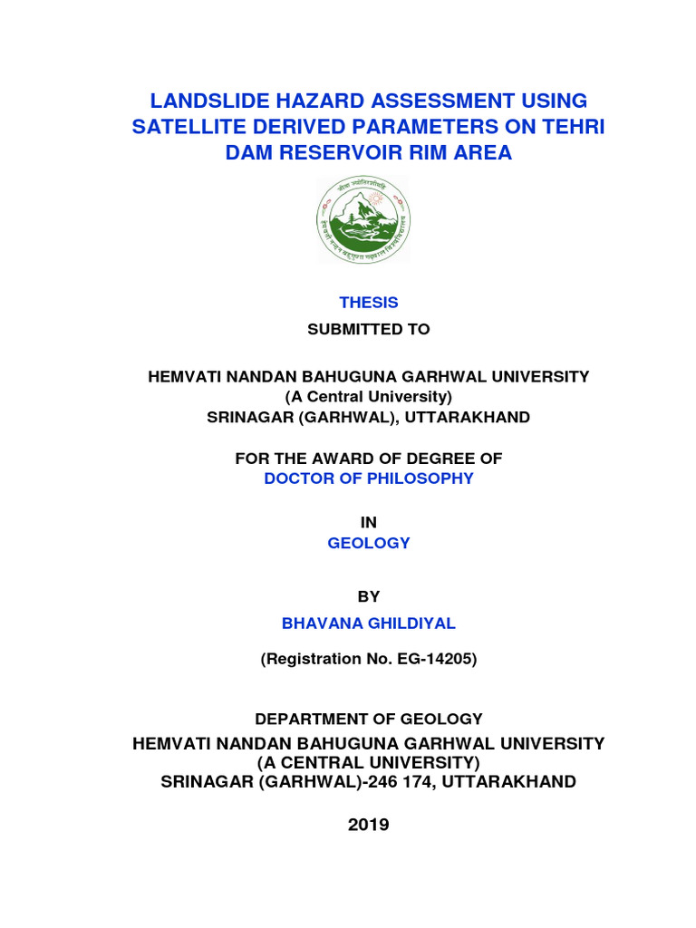 Landslide Hazard Assessment Using Satellite Derieved Parameters On Tehri Dam Reservoir Rim Area ...