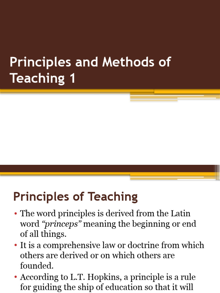Principles and Methods of Teaching 1 | PDF | Learning | Teachers