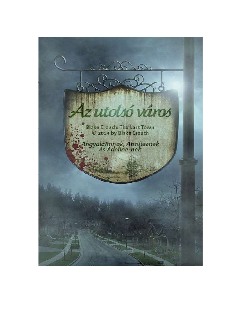 Blake Crouch - Wayward Pines Trilogia | PDF