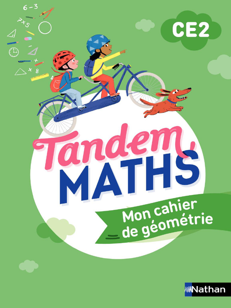 Tandem - Maths CE2 - Fichier de Lélève + Cahier Géométrie (Collomb ...