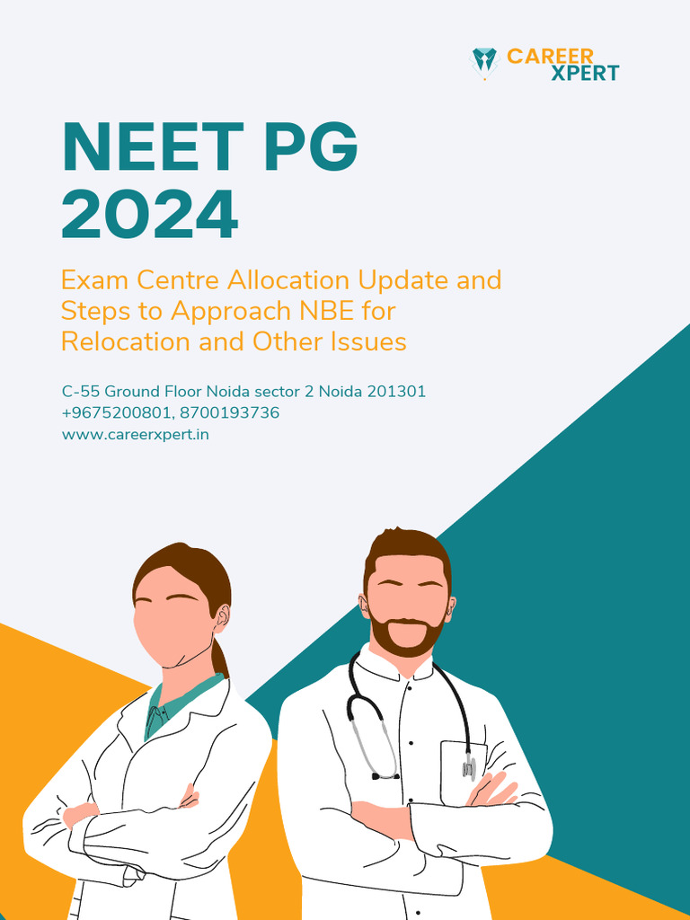 NEET PG 2024: Exam Center Change Guide | PDF | Career & Growth | Business