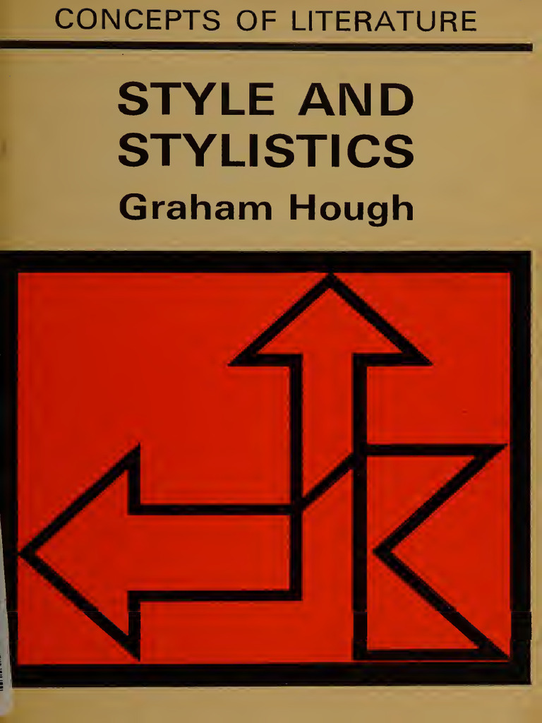 Style and Stylistics | PDF | Rhetoric | Linguistics