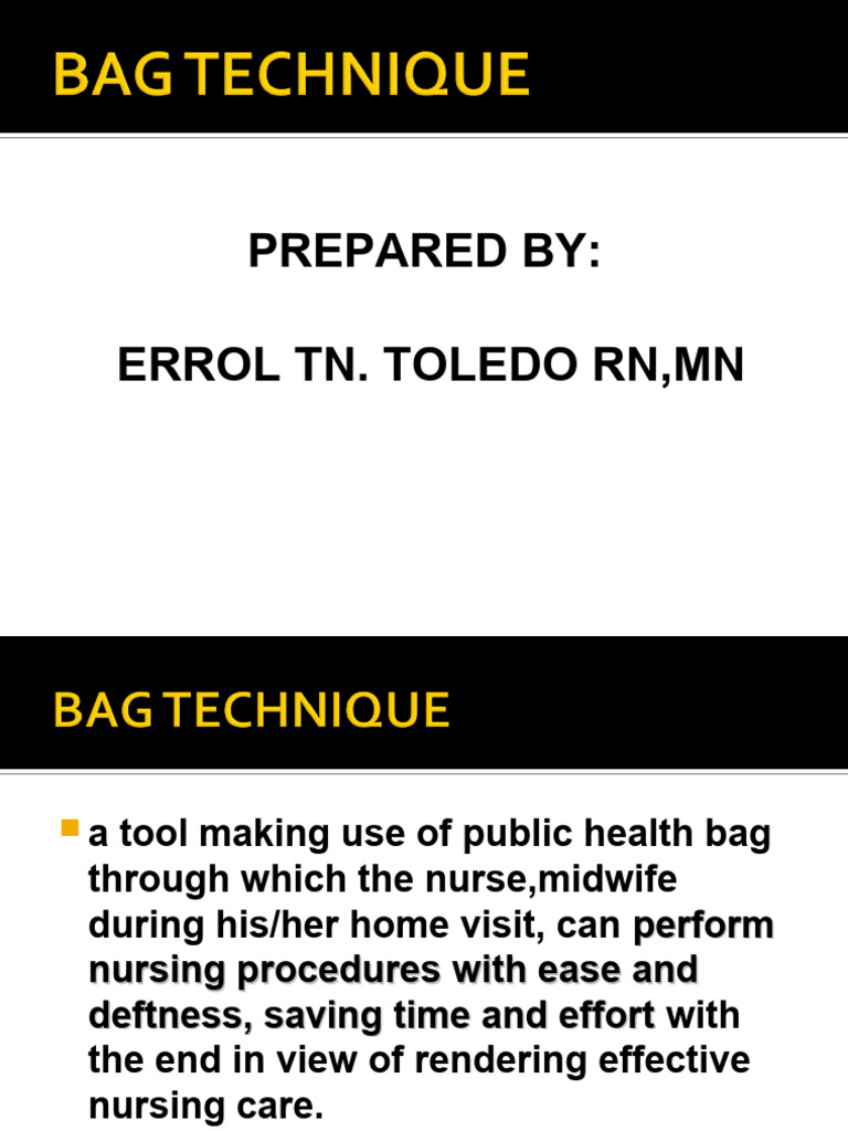 Bag Technique | PDF | Nursing | Hand Washing