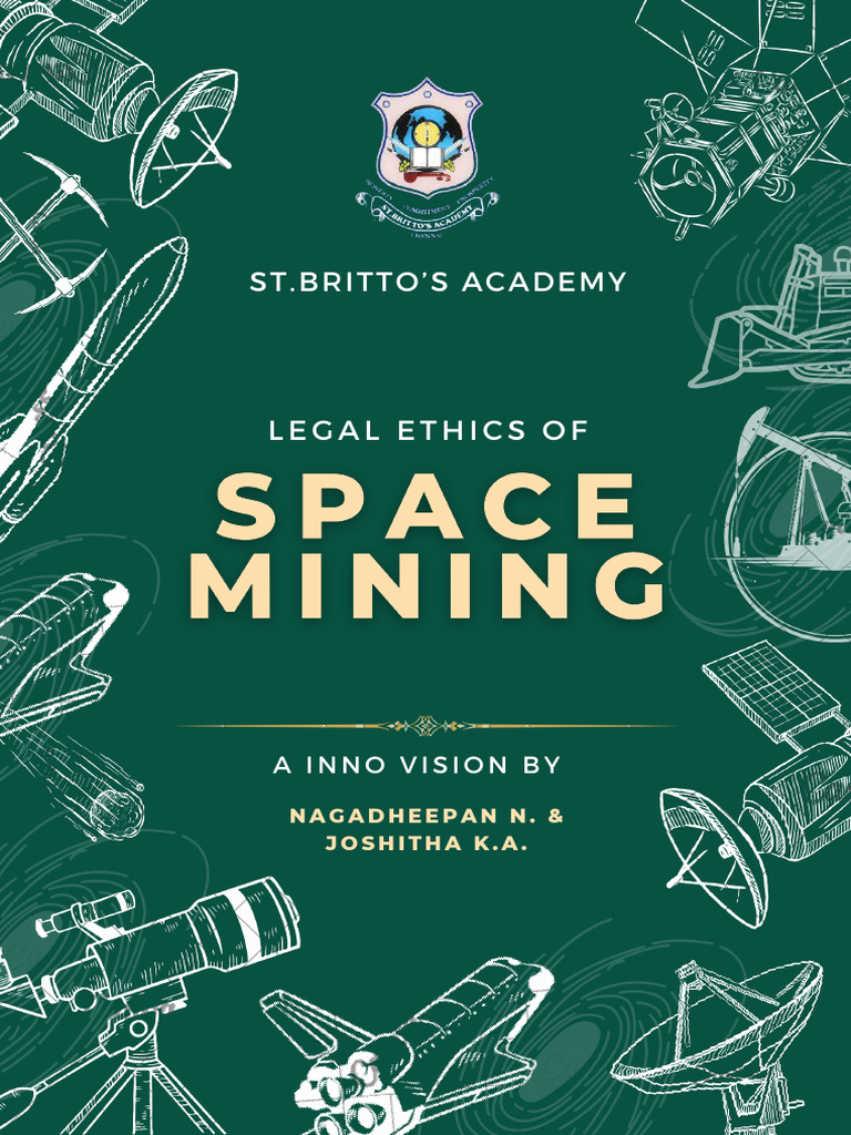 Legal Ethics of Space Mining | PDF | Mining | Natural Environment