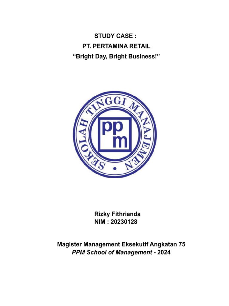 (MME 75 - Rizky Fithrianda) - Study Case PT Pertamina Retail - Brigth | PDF | Bisnis