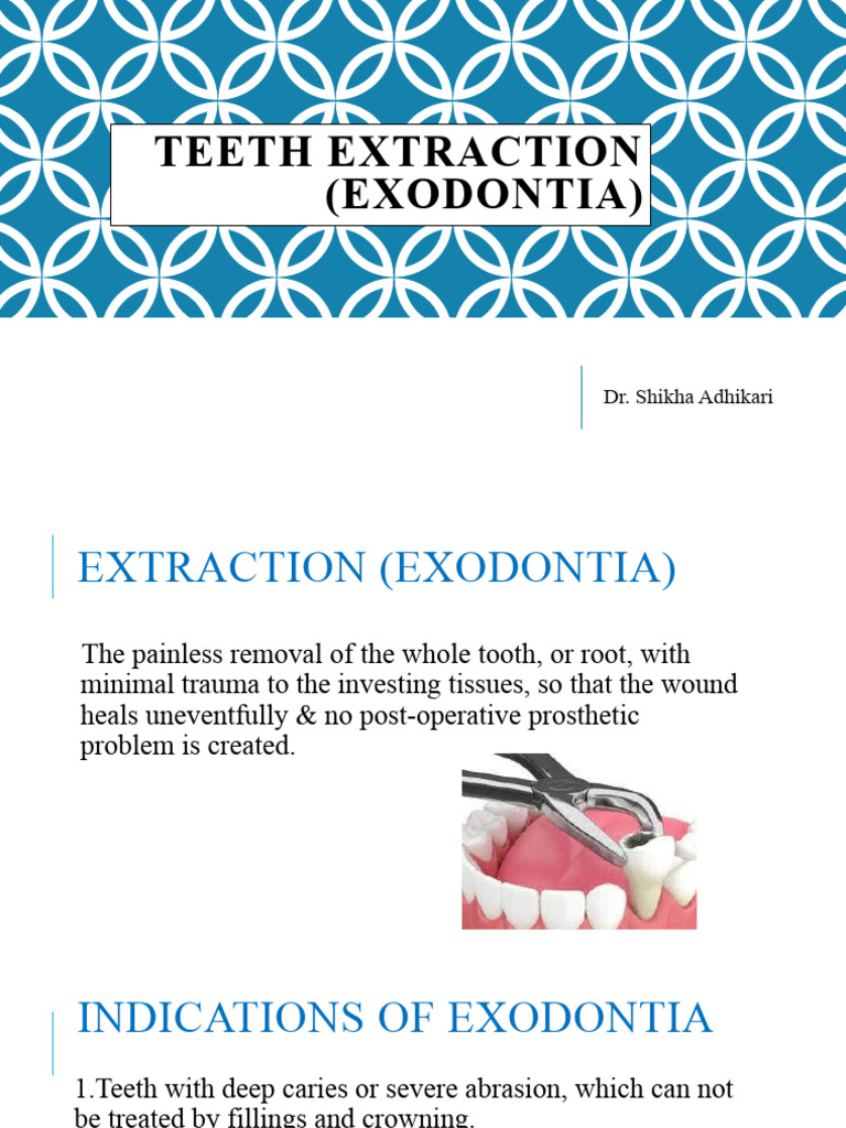 Extraction | PDF | Dental Anatomy | Mouth