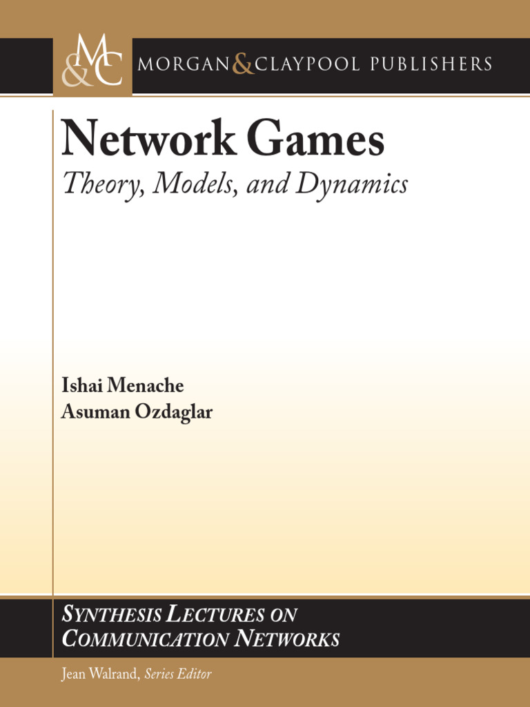 Tips - Network Games Theory Models and Dynamics Synthesis | PDF | Computing