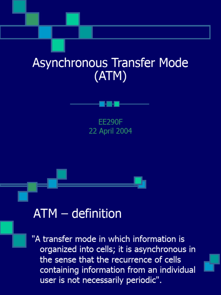 Asynchronous Transfer Mode (ATM) Overview | PDF | Asynchronous Transfer ...
