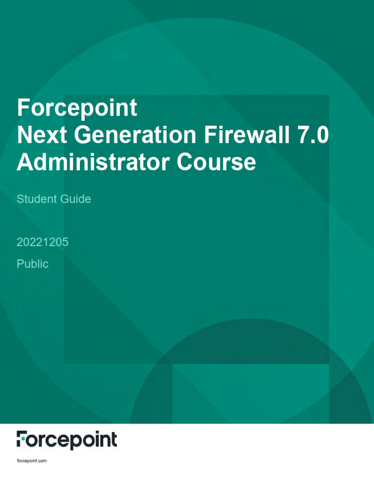 Forcepoint NGFW 7.0 Administrator Student Guide | PDF | Firewall (Computing) | Computer Network