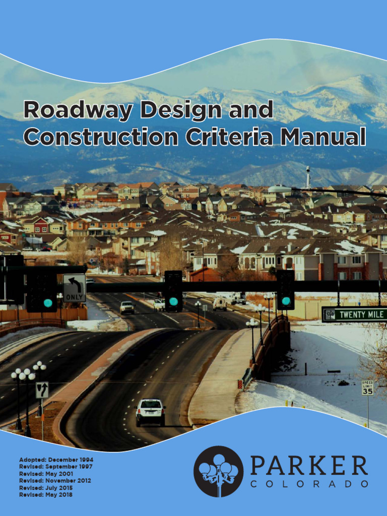 Parker Roadway Design Manual 2018 | PDF | Traffic | Road Surface