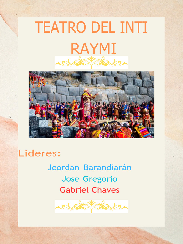 Teatro Del Inti Raymi: Lideres | PDF | Imperio Inca
