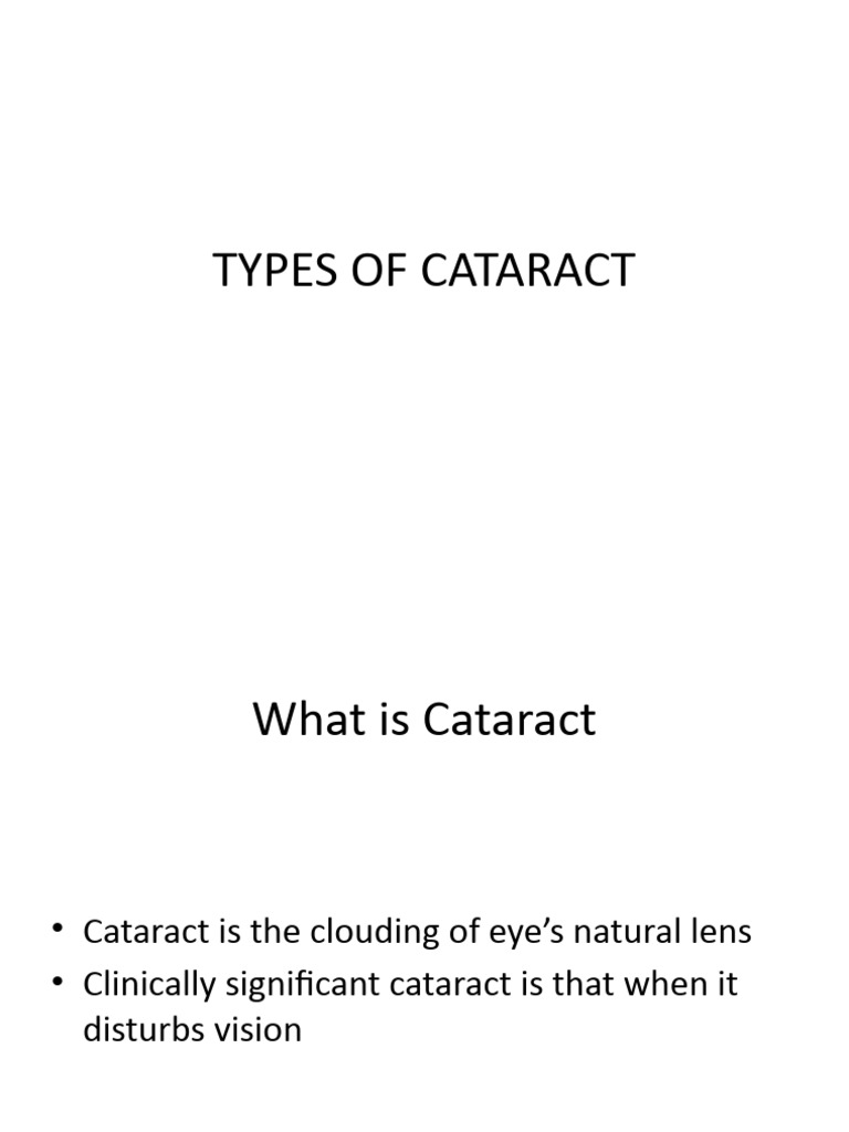 TYPES OF CATARACT | PDF | Cataract | Ophthalmology