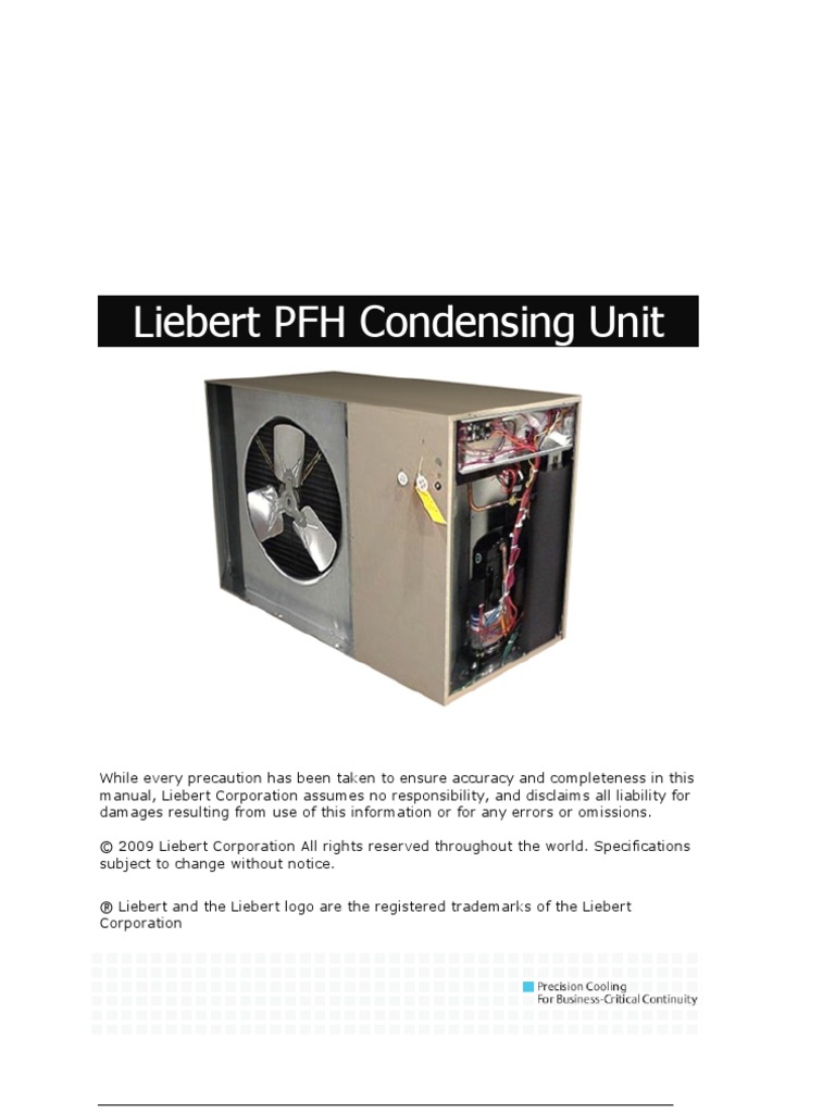 Liebert PFH Condensing Unit | PDF | Transformer | Valve