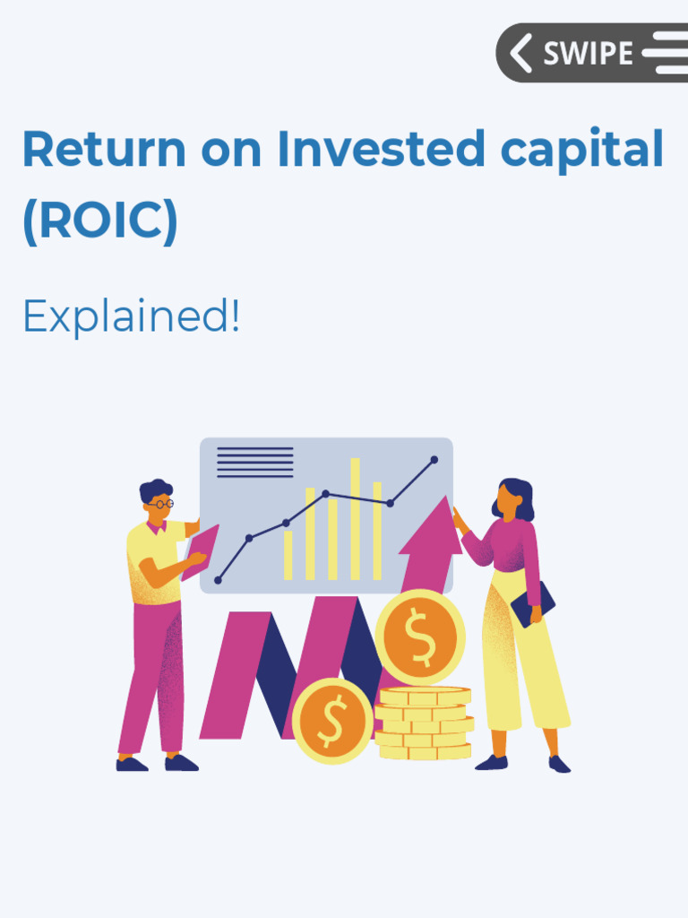 Return On Invested Capital: (ROIC) | PDF