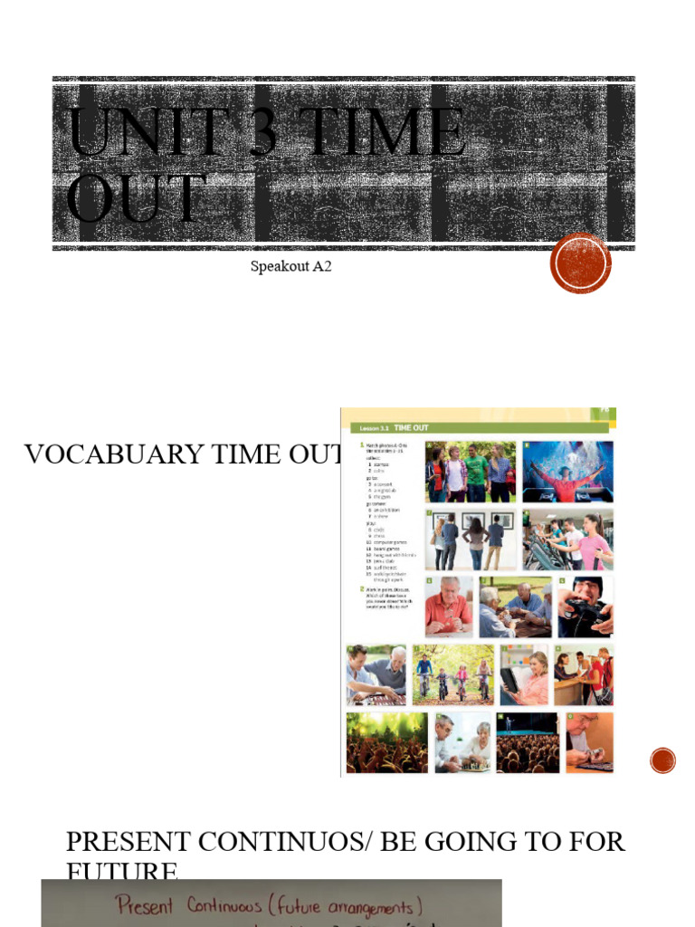 Unidad 3. Time Out | PDF