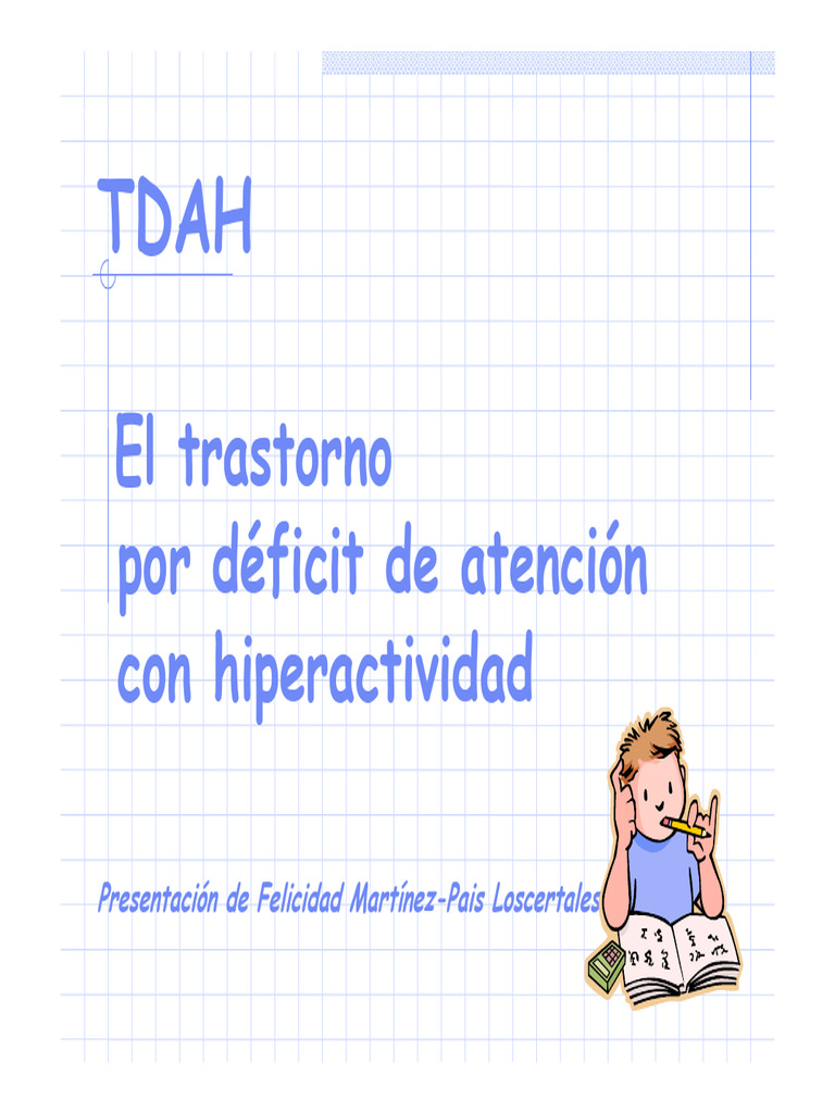 TDAH Presentación Mía 17-03-2011 | PDF | Desorden hiperactivo y deficit ...