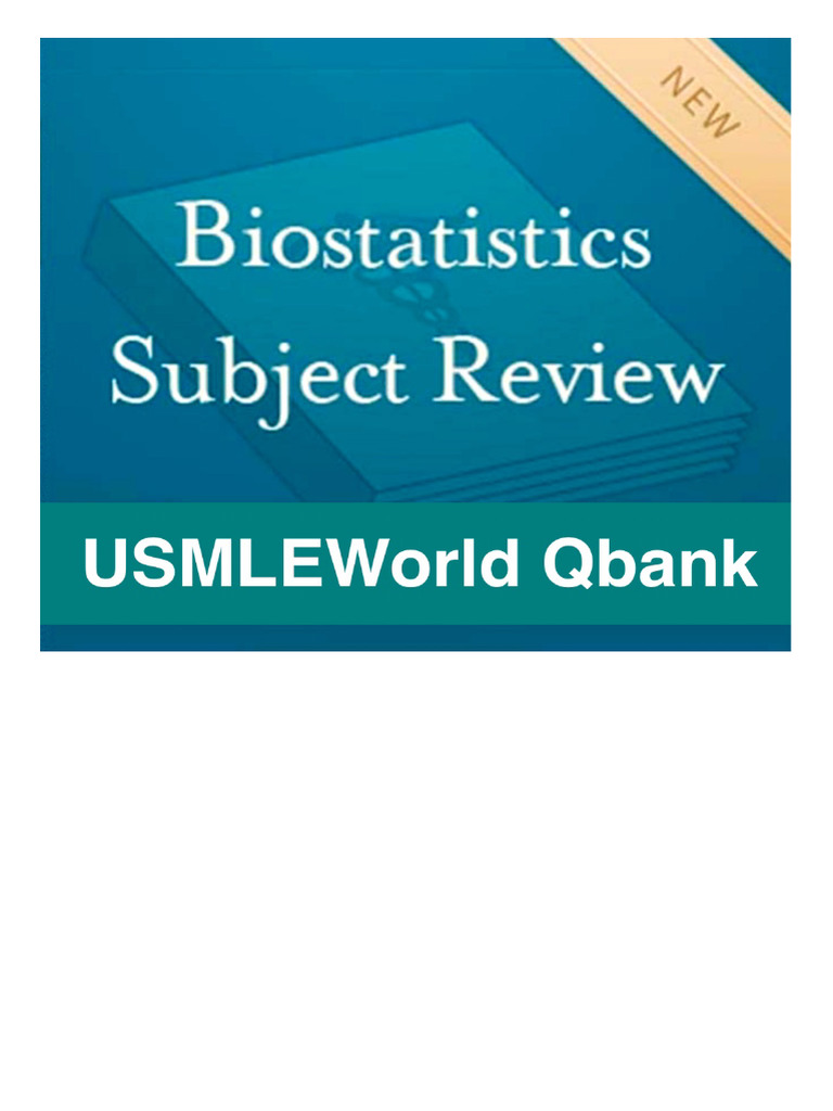 Usmleworld Biostatistics Subject Review Qbank TTTP | PDF