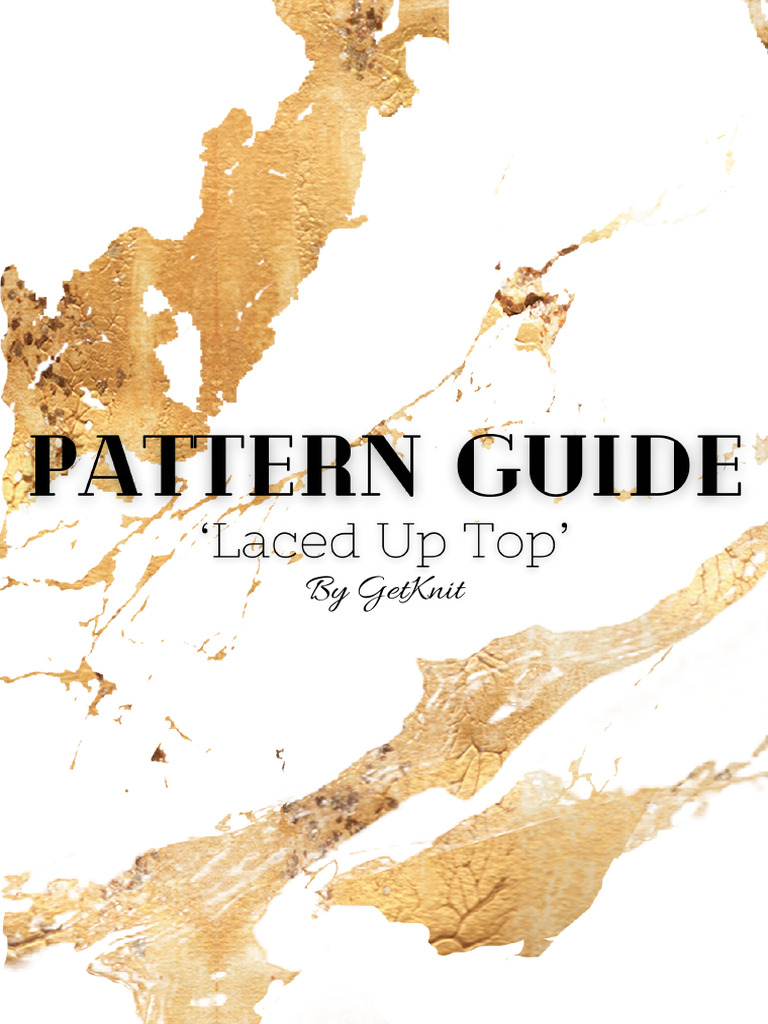 Pattern Guide Laced Up Top | PDF | Crochet | Clothing