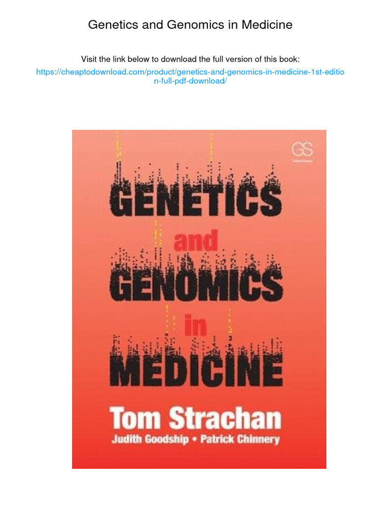 Genetics and Genomics in Medicine. ISBN 0815344805, 978-0815344803 ...