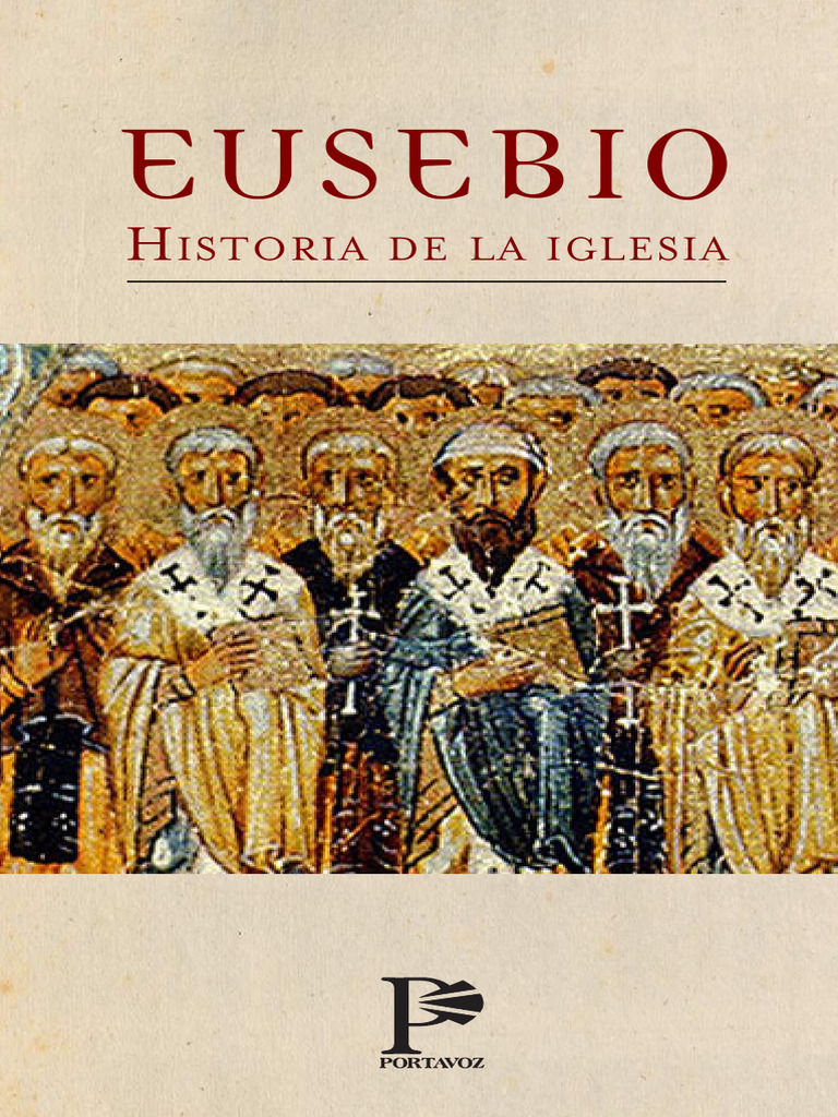Eusebio Historia de La Iglesia | PDF | Eusebio | arrianismo
