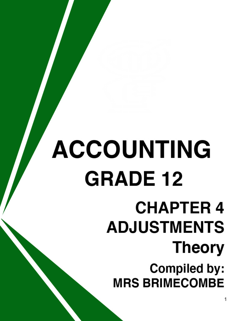 Accounting GR 12 Chapter 4 Theory Adjustment | PDF | Debits And Credits | Depreciation