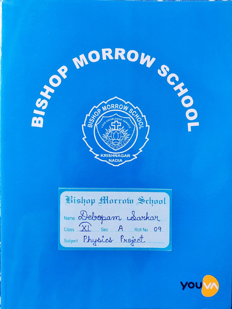 Debopam Sarkar Physics Project XI A 09 | PDF