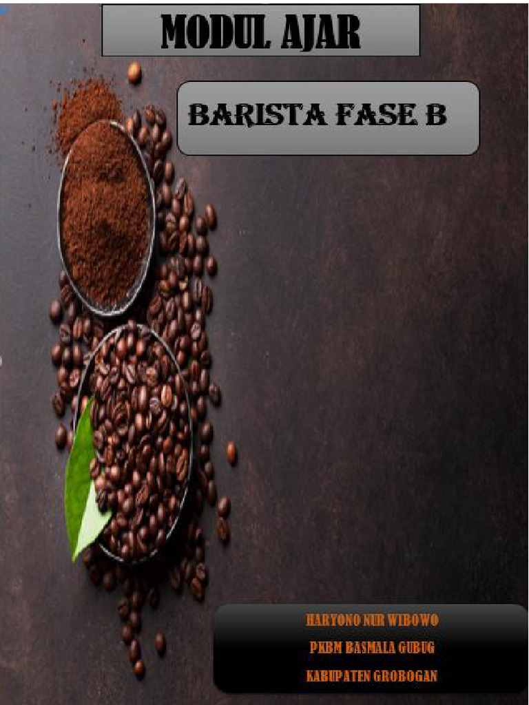 Modul Ajar Keterampilan Barista - Daerah Dan Jenis Penghasil Kopi Di Indonesia - Fase B | PDF