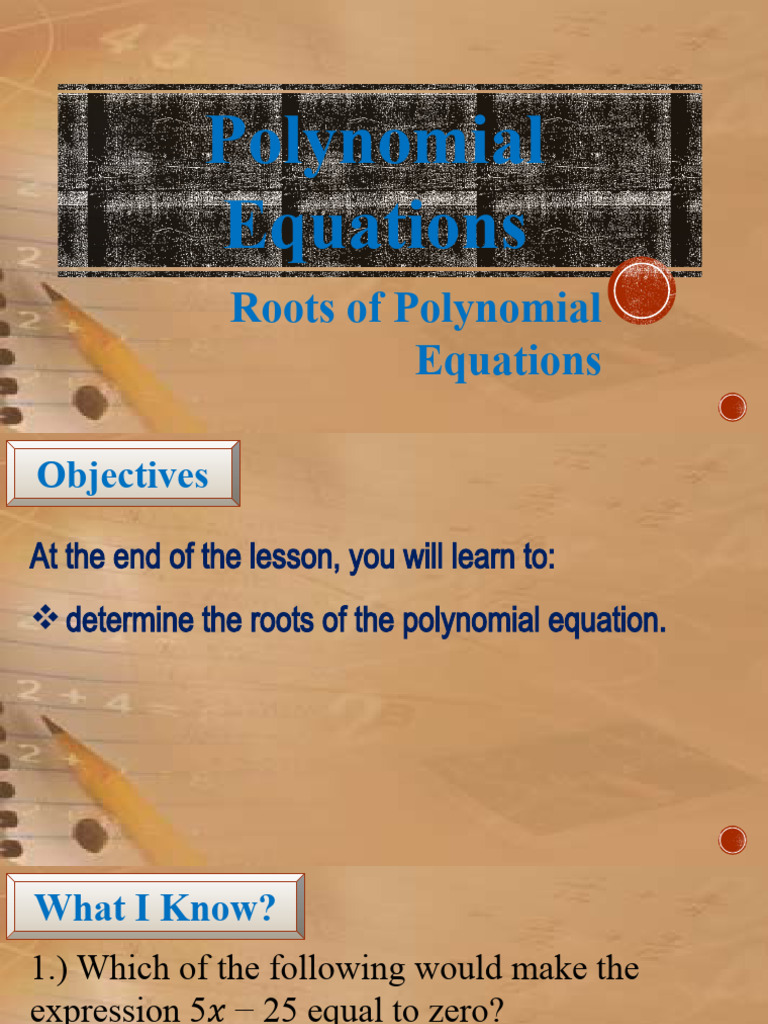 Q1 Week 8 Roots of Polynomial Equations | PDF | Zero Of A Function ...