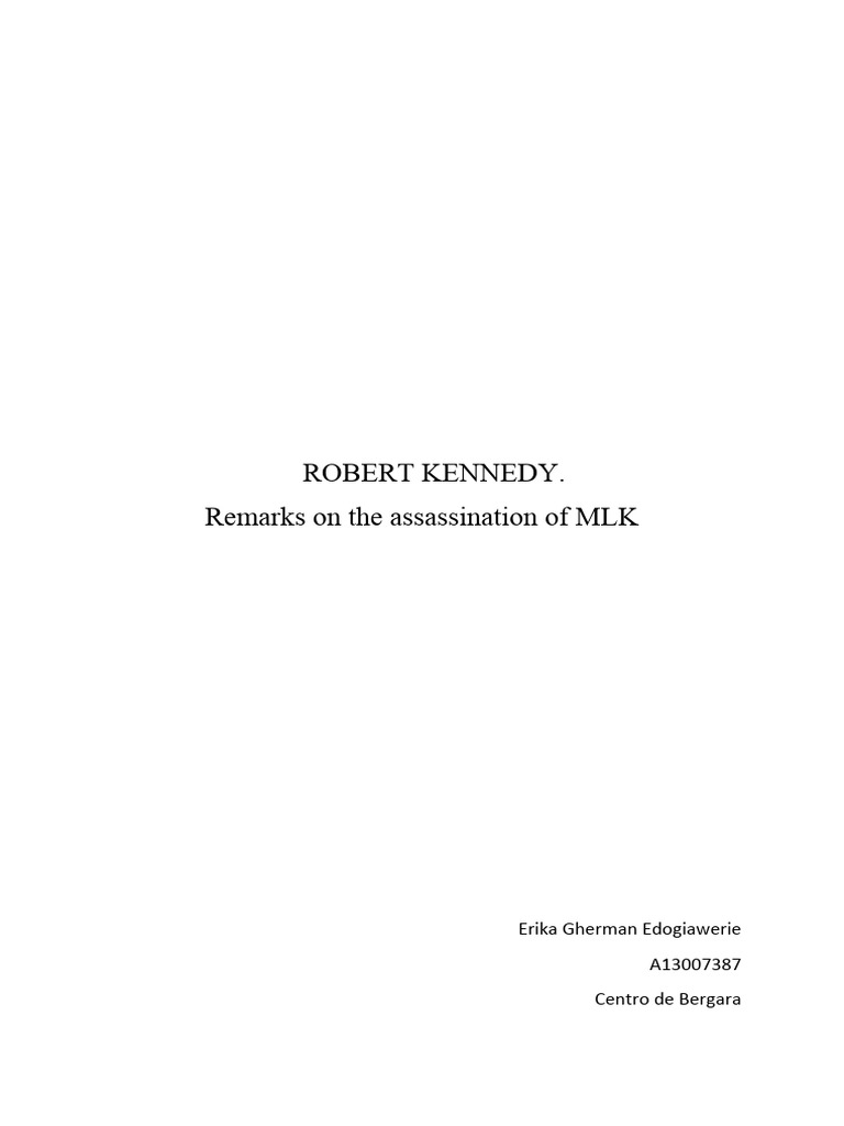 Remarks On The Assassination of MLK | PDF | Robert F. Kennedy | John F ...