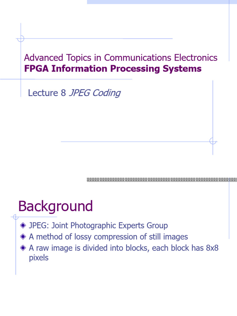 Fpga Lec08 Jpeg Pdf Data Compression Signal Processing