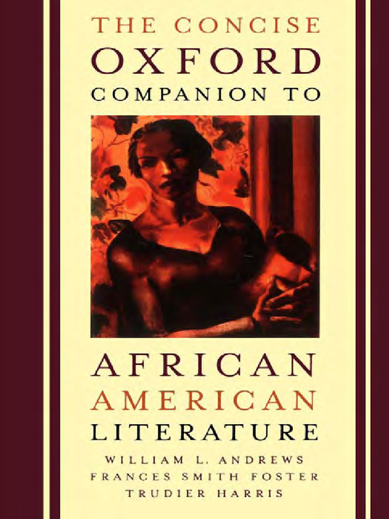 William L. Andrews, Frances Smith Foster, Trudier Harris - The Concise ...