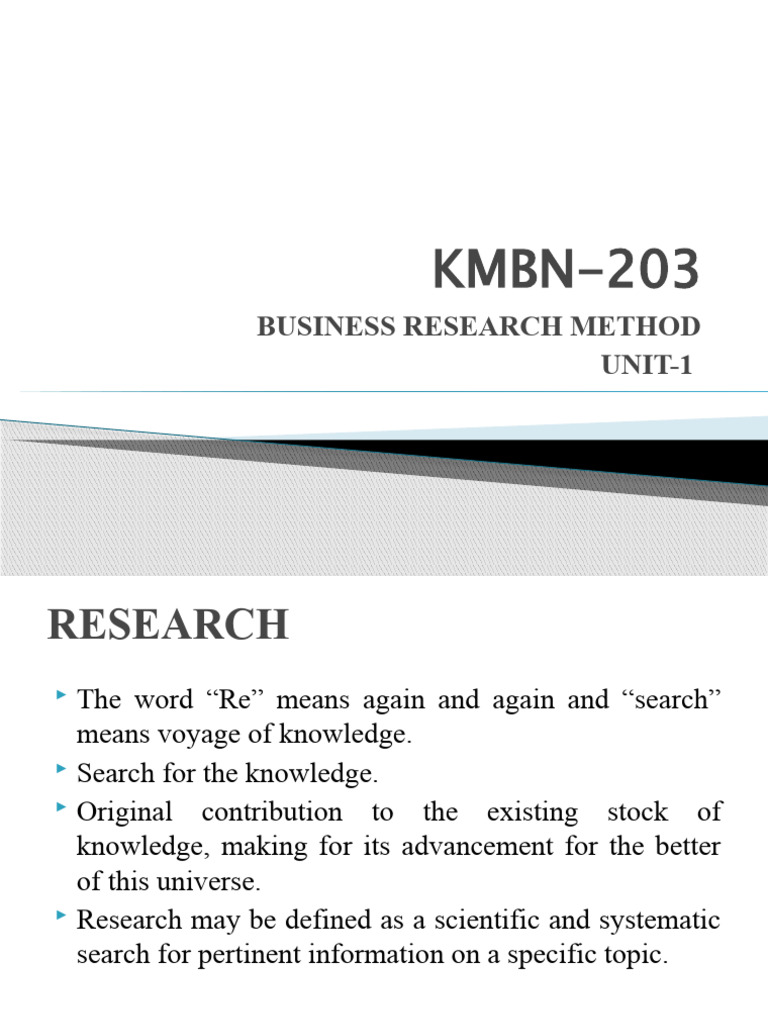 KMBN 203 - BRM - Unit-1 | PDF | Hypothesis | Sampling (Statistics)