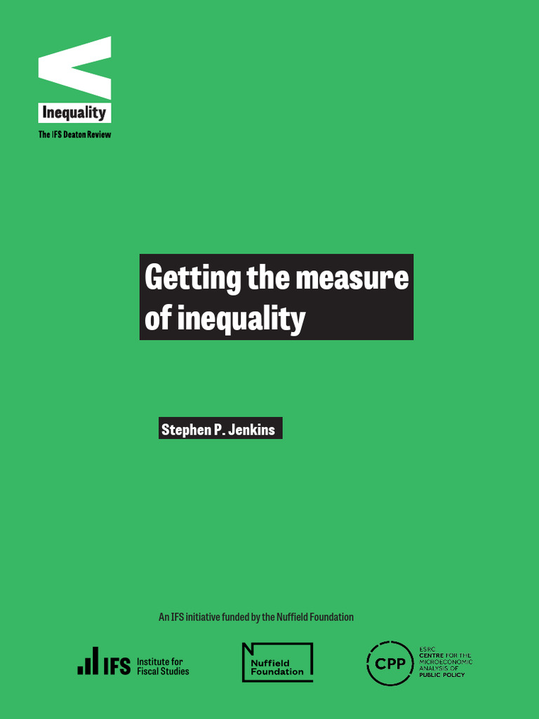 Getting The Measure of Inequality The IFS Deaton Review of Inequality ...