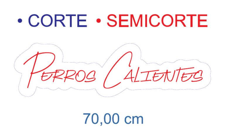 Perros Calientes - Propuesta #2 - Letrero Led | PDF