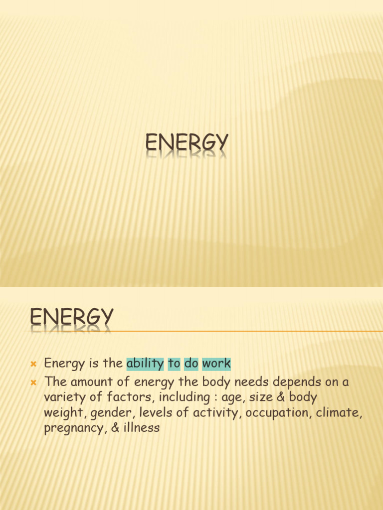 Understanding Energy Needs and Nutrition | PDF | Food Energy | Foods