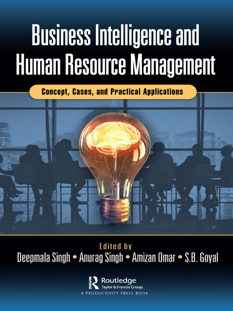 Business Intelligence and Human Resource Management Concept, Cases, and Practical Applications ...