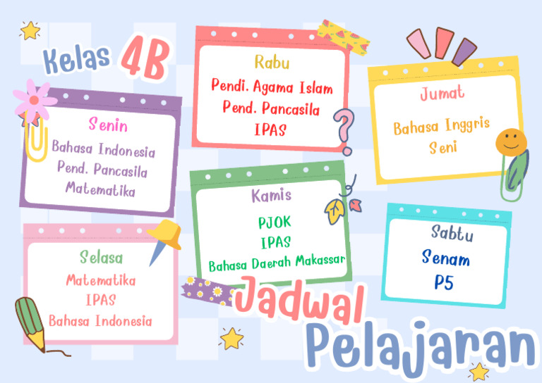 Dokumen A4 Jadwal Pelajaran Kelas Bergaya Ceria Berwarna Biru Warna ... Dokumen A4 Jadwal Pelajaran Kelas Bergaya Ceria Berwarna Biru Warna ...