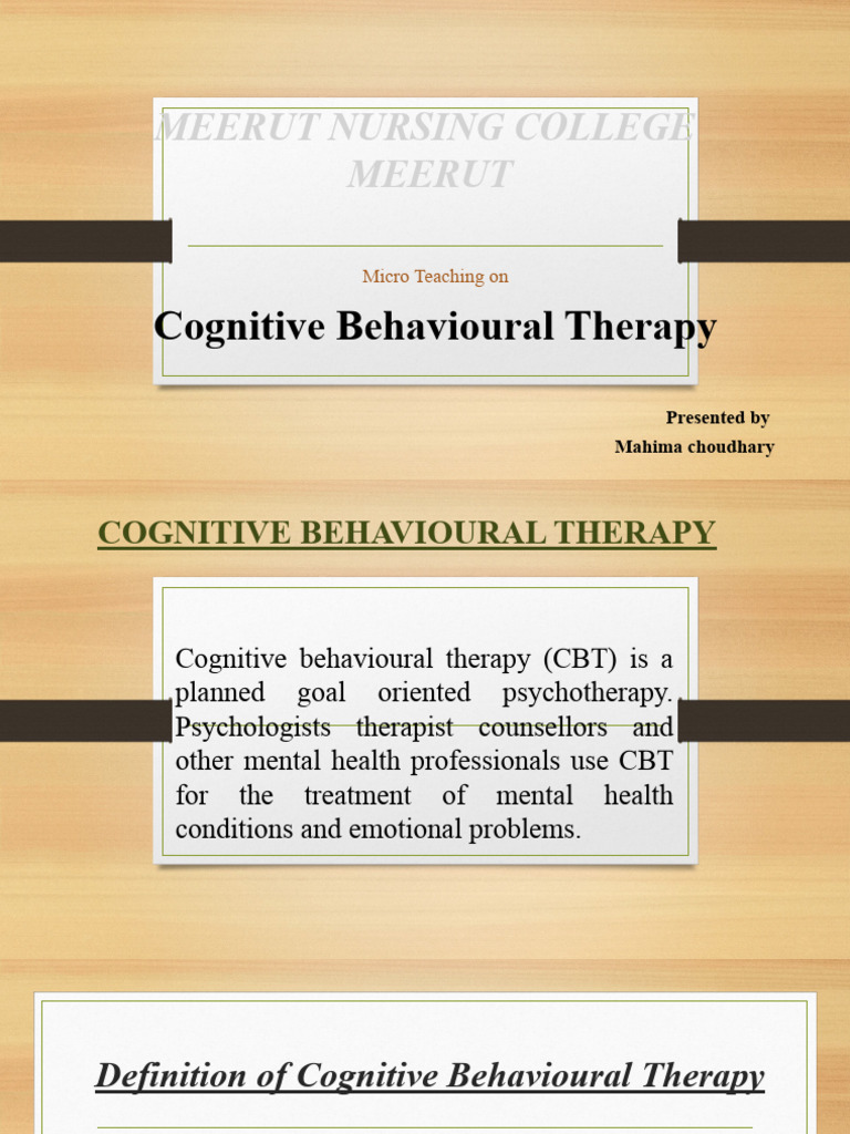 Presentation On Cognitive Behavior Therapy | PDF | Psychotherapy | Cognitive Behavioral Therapy