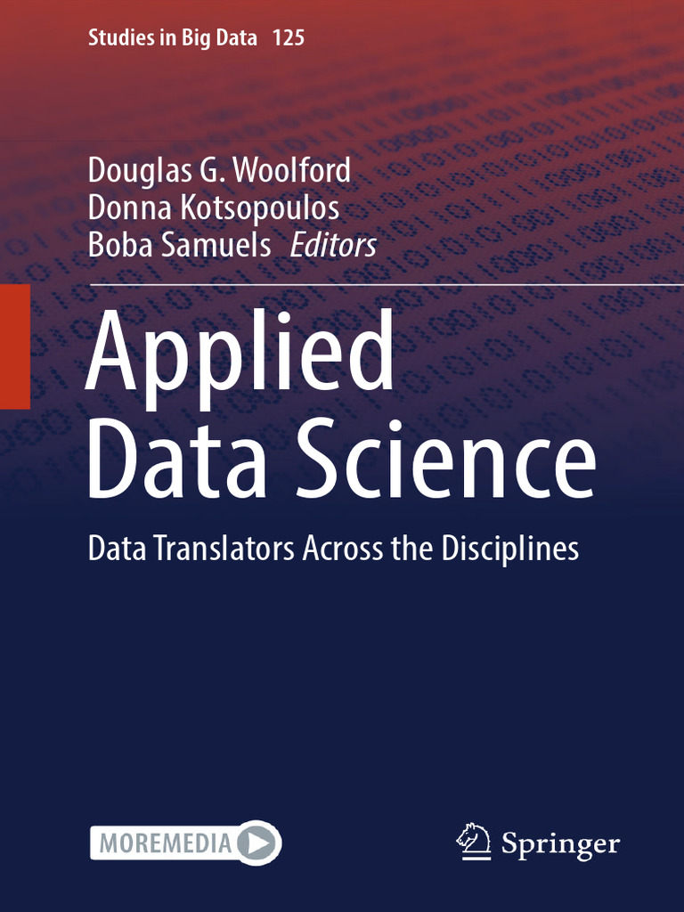 Woolford D. Applied Data Science. Data Translators Across The Disciplines 2023 | PDF ...