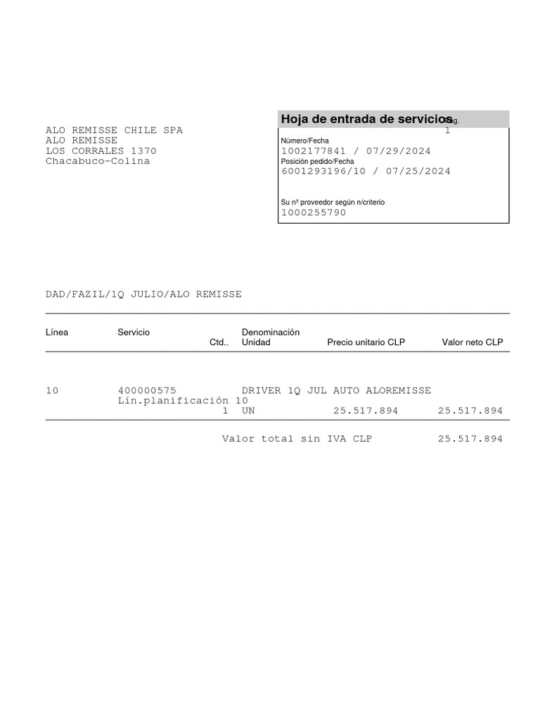 Hoja de Entrada de Servicios: Línea Servicio Denominación Ctd.. Unidad Precio Unitario CLP Valor ...
