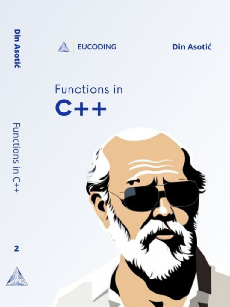 Asotić, Din - Functions in C++ - Second Step in C++ Programming (2023, Independent) - Libgen ...